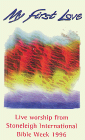 my first love, Reviews of Christian CD's and Books, Worship Well, for ...